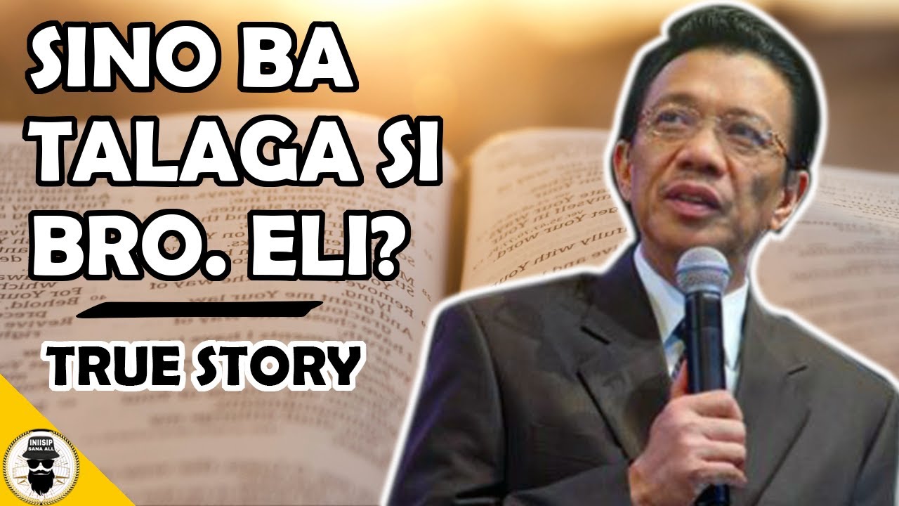 Sino nga ba si Bro. Eli Soriano? (TRUE STORY - Tribute to Brother ...