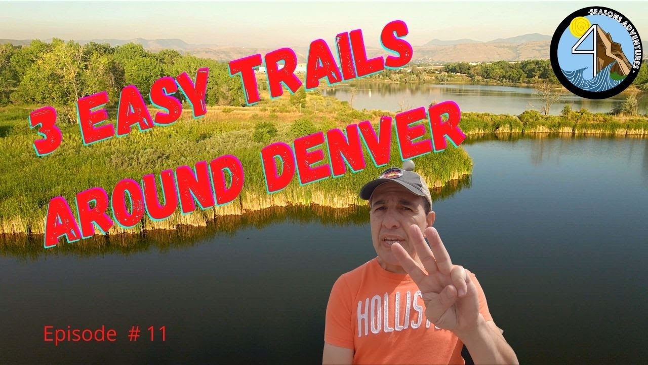 3 Easy Trails Around Denver Area - YouTube