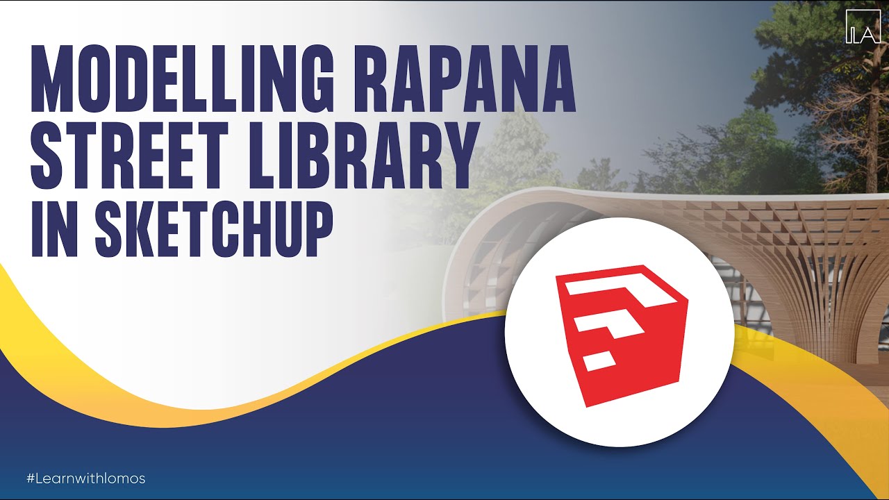 Model Rapana Street library in Sketchup without Plugins !! - YouTube