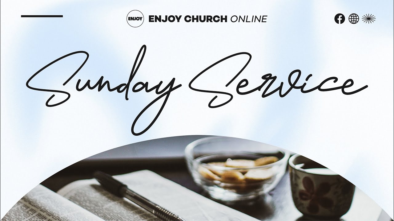 Sunday Service (26 September) | Enjoy Church Online - YouTube