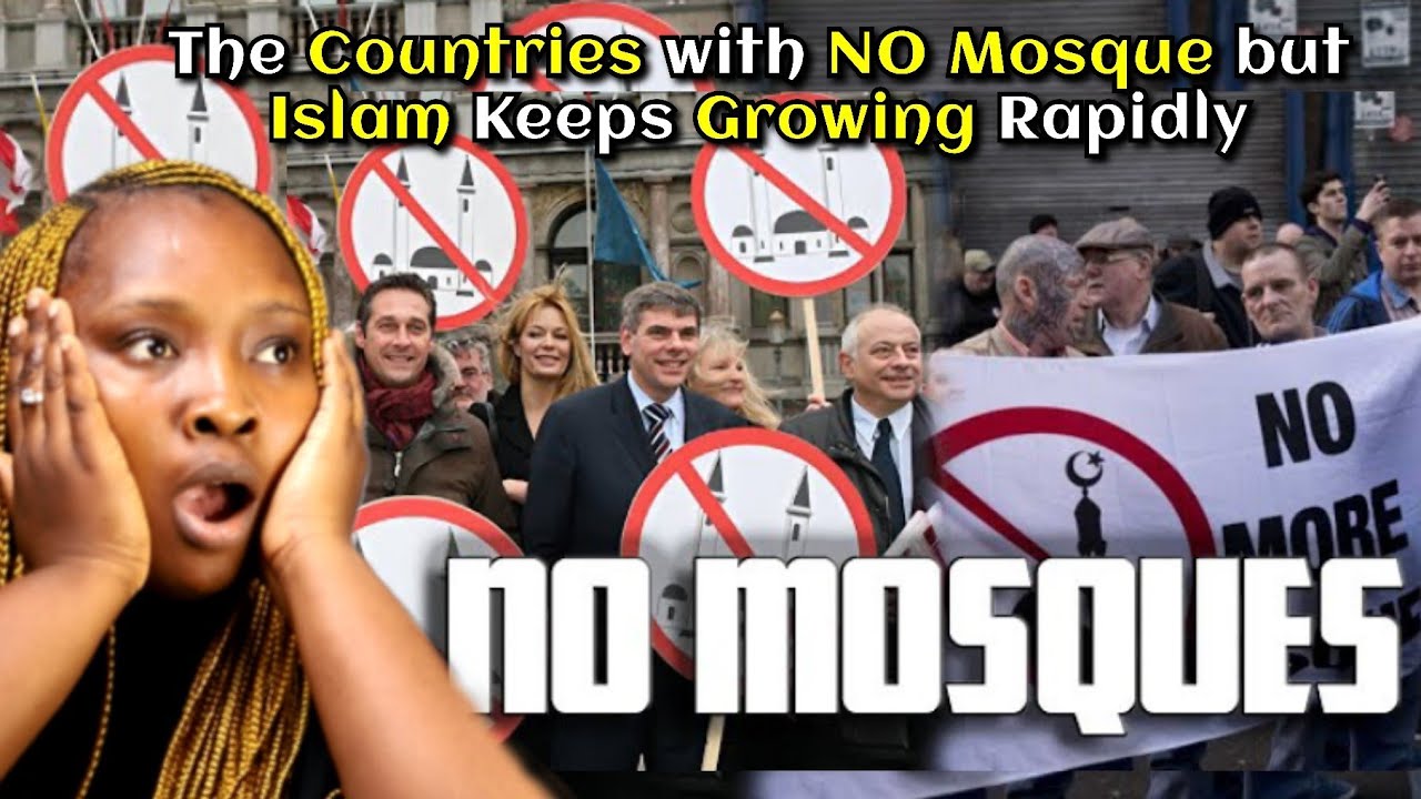 DON'T BE SURPRISED! These Countries Doesn't Have A Mosque But Islam ...