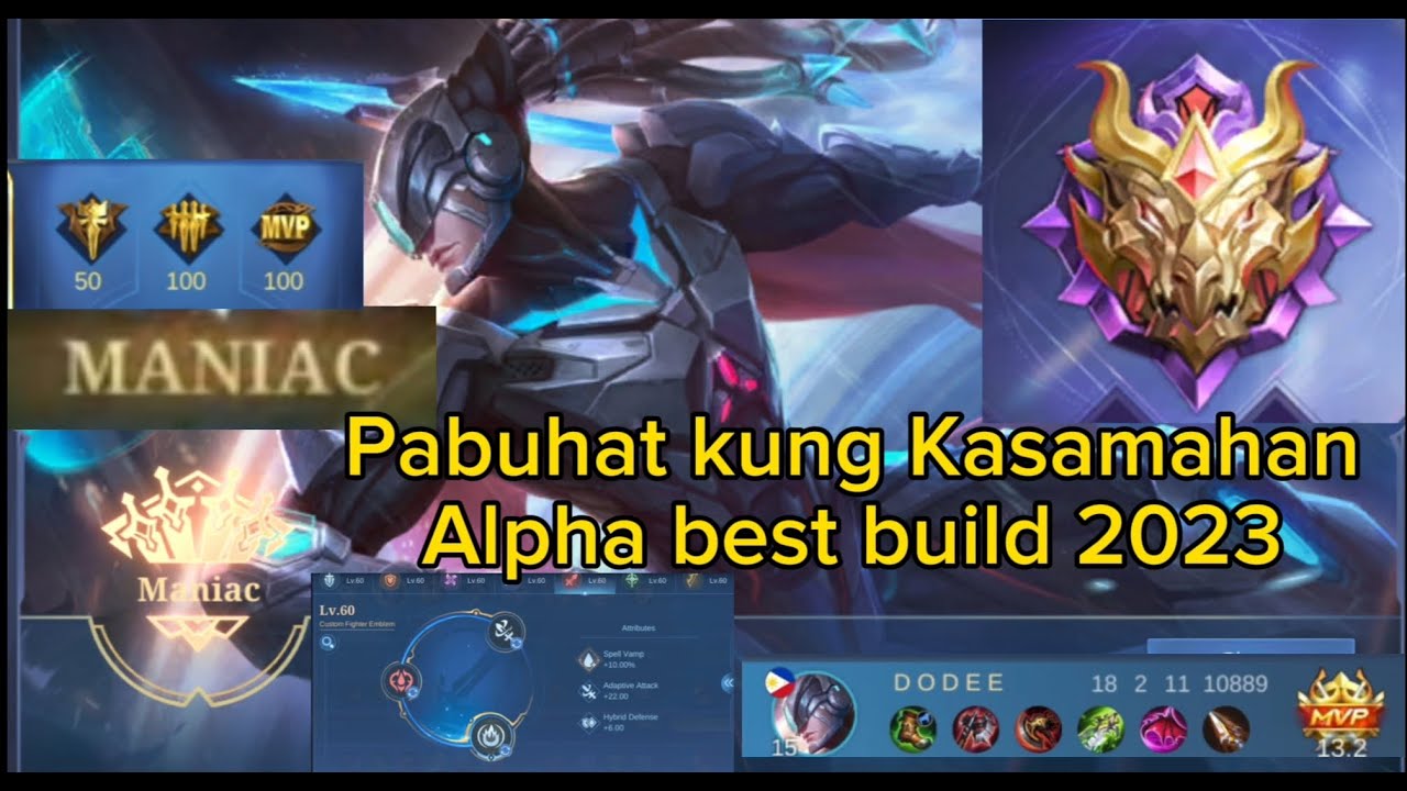Pabuhat kong Kasamahan | Alpha best Solo Rank Build 2023 | Mobile ...