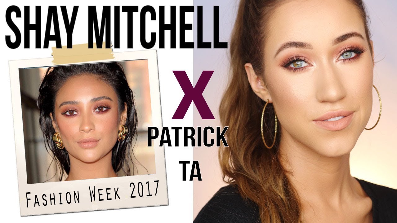 SHAY MITCHELL INSPIRED FALL MAKEUP TUTORIAL | Patrick Ta Fashion Week 2017 - YouTube