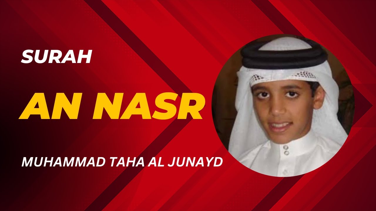 Surah An Nasr - Murottal Taha Al Junayd - YouTube
