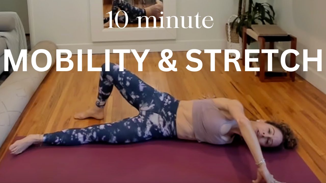 10 min mobility & stretch - YouTube