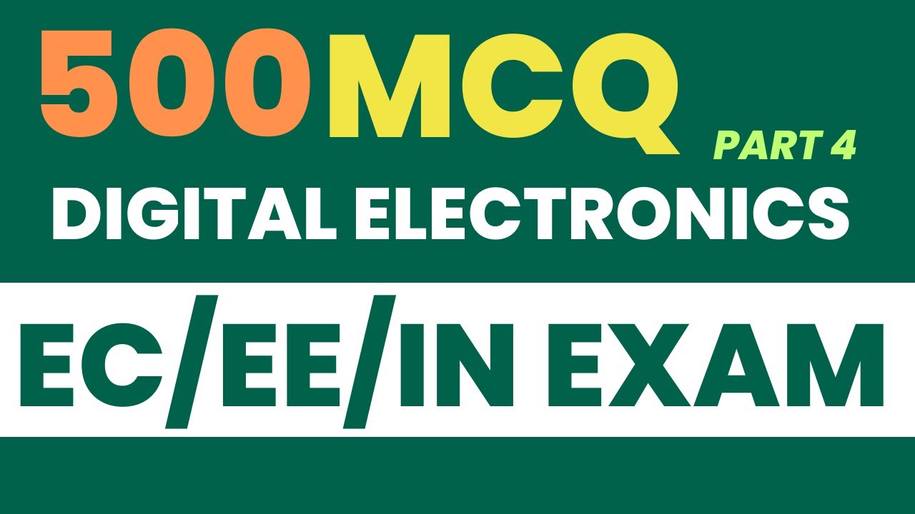 4. 500 MCQs Digital Electronics for EC/EE/IN/CS - YouTube