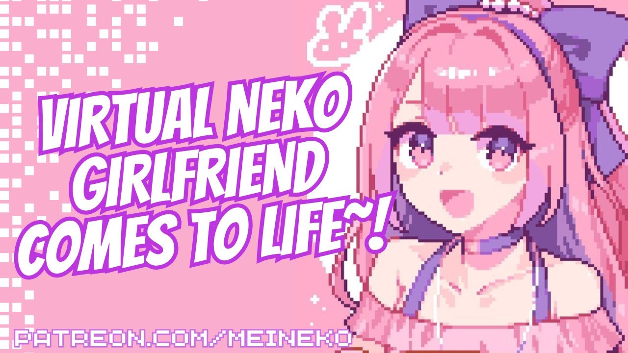 {ASMR} Virtual Neko Girlfriend Comes To Life~! {Glitching} {Cat-Girl ...