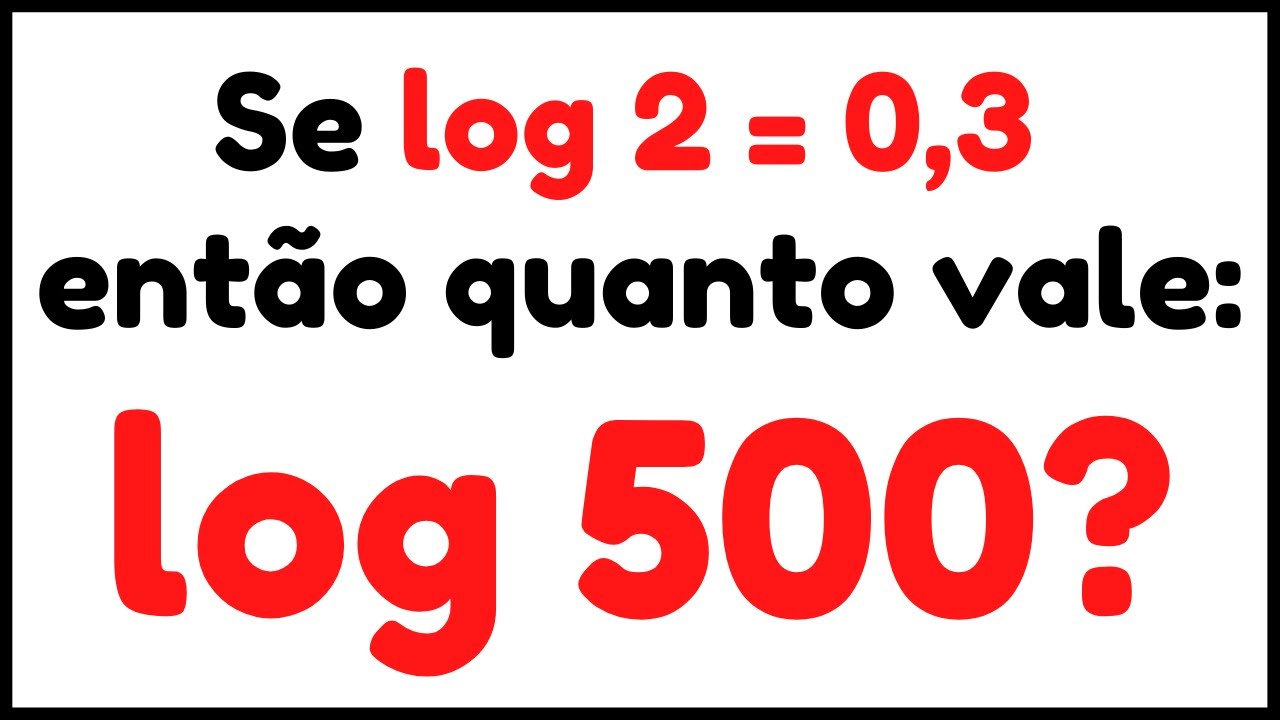 📚 LOG 500 | LOGARITMOS | MATEMÁTICA - YouTube