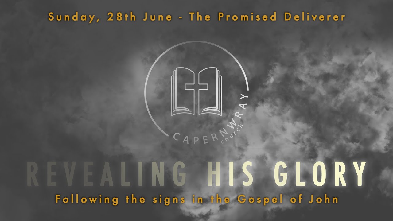 Sunday, 28th June - The Promised Deliverer - YouTube