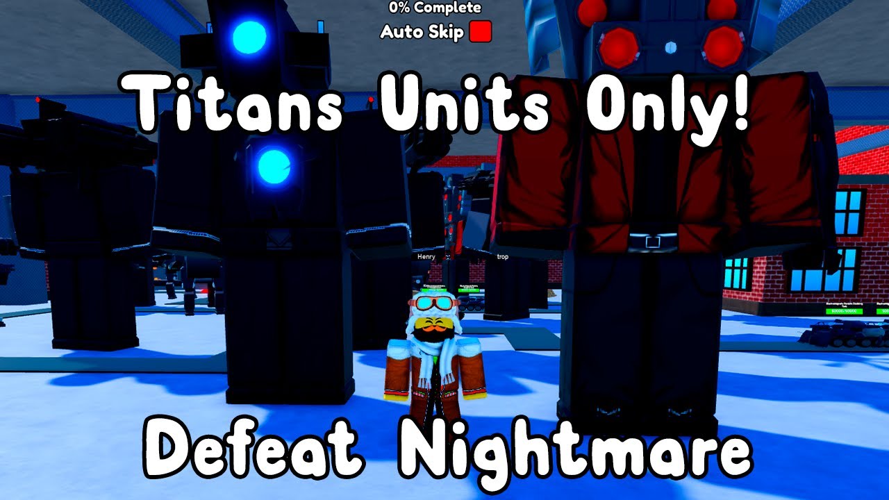 Titan Units Only Challenge! Defeat Nightmare In Toilet Tower Defense ...