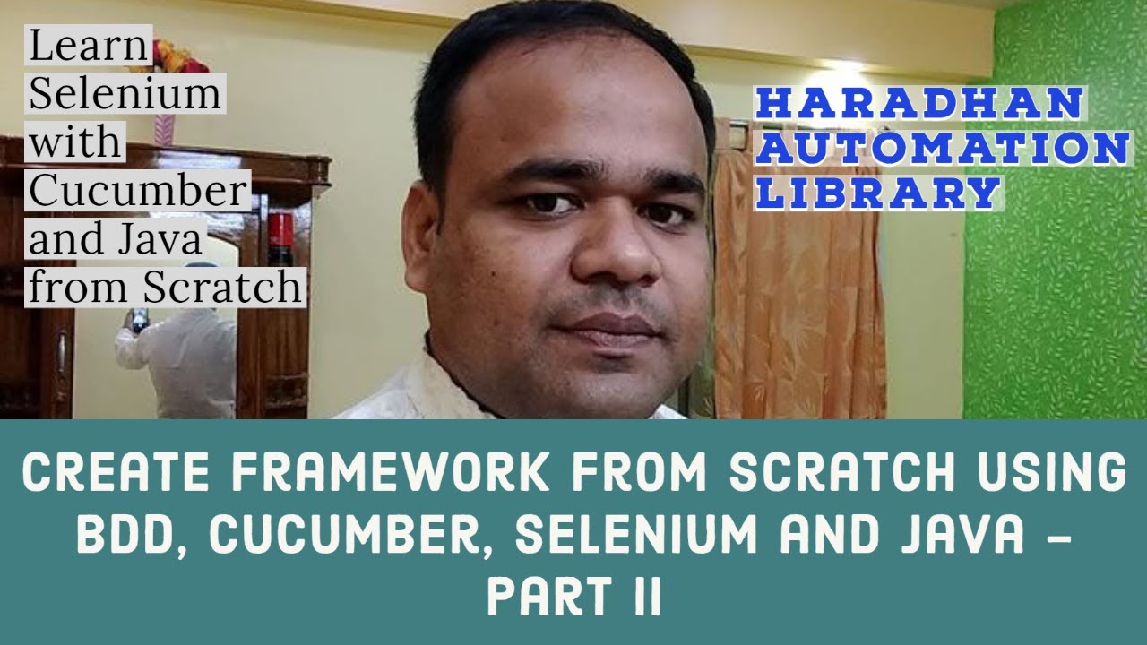Create Framework From Scratch Using Bdd Cucumber Selenium And Java Part Ii Youtube