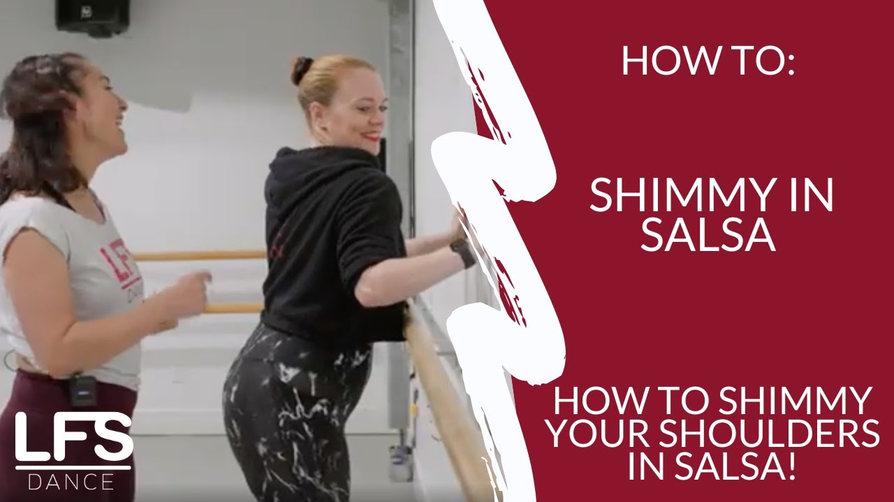 How to Shimmy in Salsa! | Salsa Shoulder Shimmy Tutorial - YouTube
