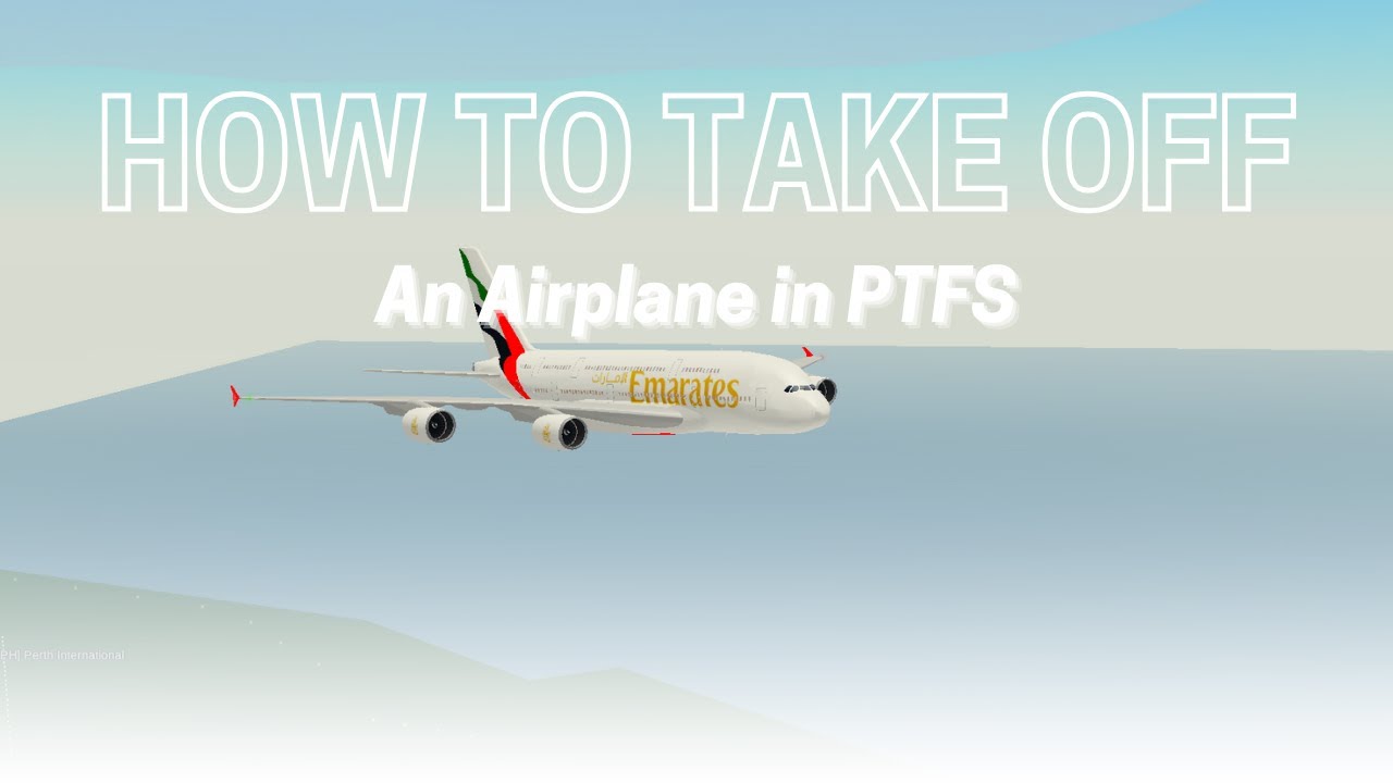 How To Take Off Planes in PTFS! - YouTube