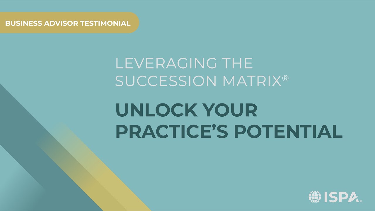 Leveraging the Succession Matrix: Unlocking Your Practice's Potential ...