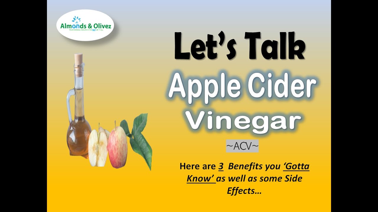 Let's Talk Apple Cider Vinegar – 3 Benefits 'You Gotta' Know Plus Side ...