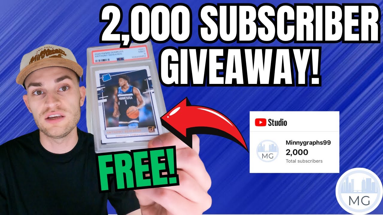 THANK YOU FOR 2,000 SUBS ️ | Anthony Edwards PSA Rookie Giveaway - YouTube