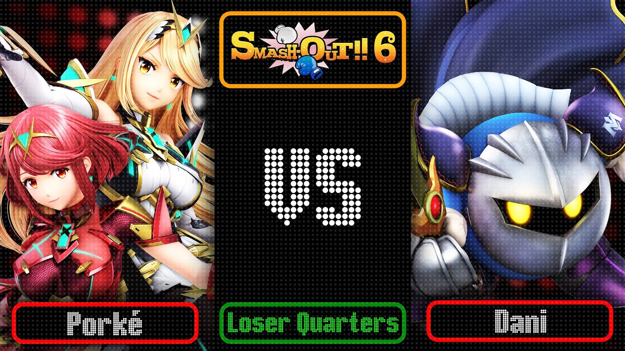 Smash-Out!! 6 | Loser Quarters - Porké (Pyra & Mythra) vs Dani (Meta ...