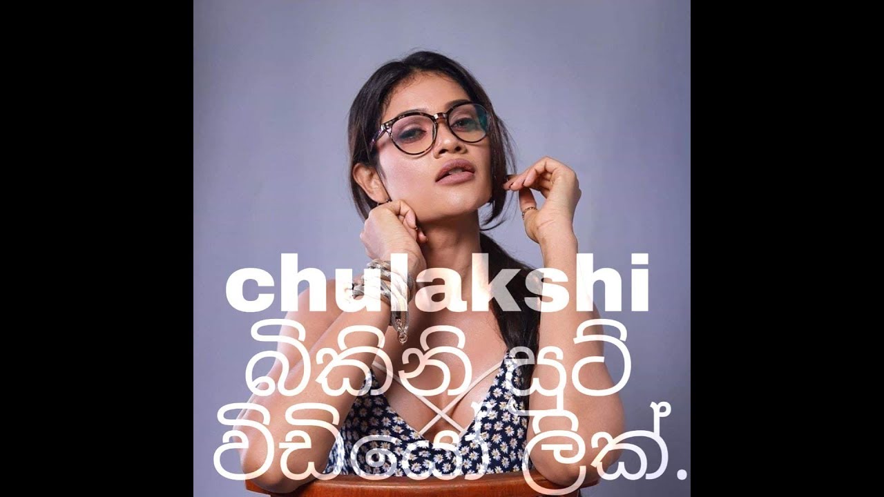 chulakshi video - YouTube
