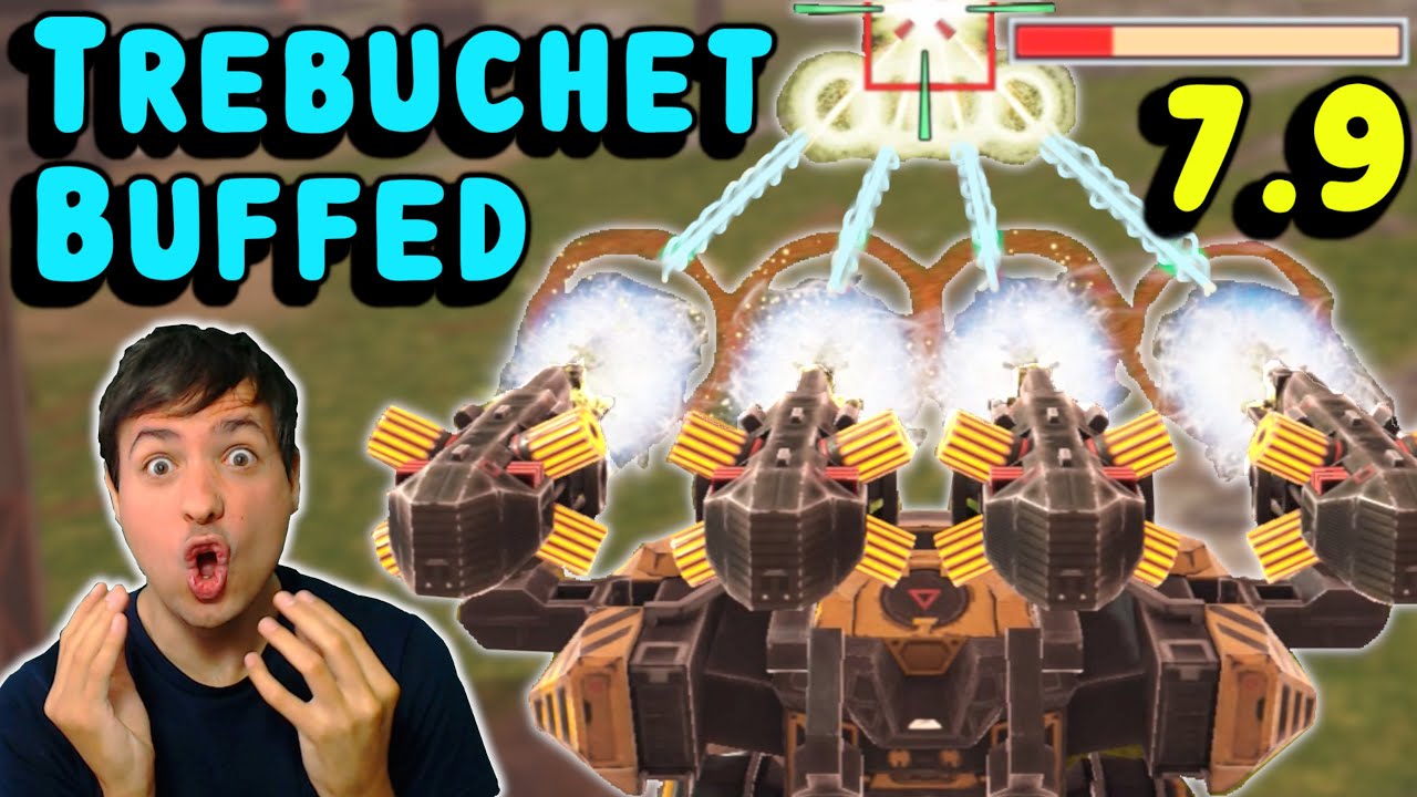 ONE HIT KILL? New TREBUCHET 7.9 Buff War Robots Mk3 Update Gameplay WR ...