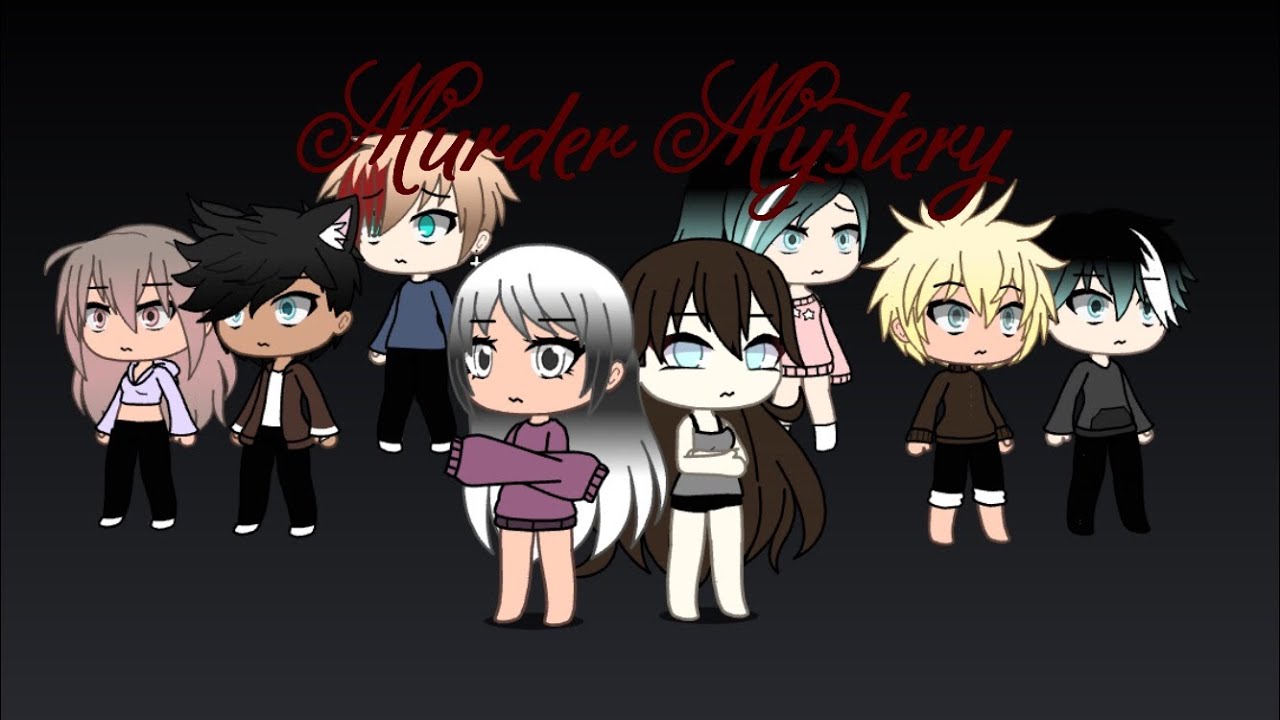 Stuck in a Murder Mystery game ||GLMM|| Part 2 - YouTube