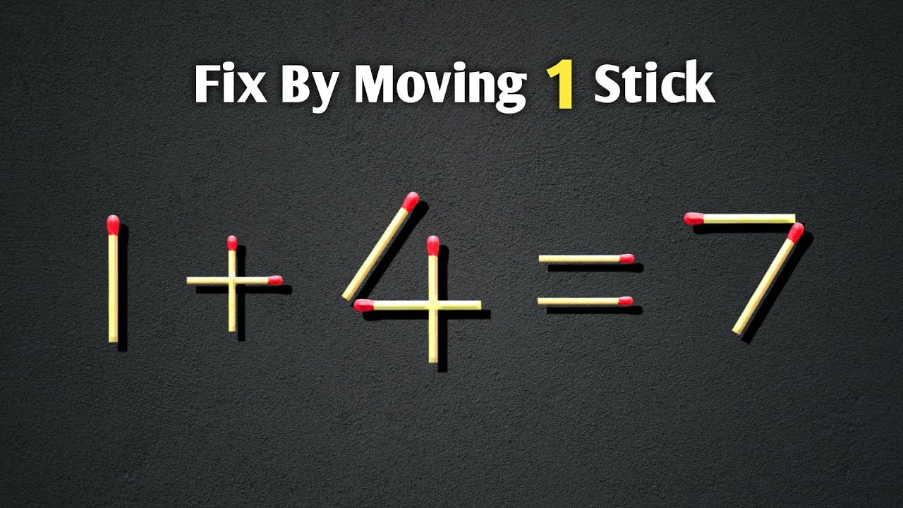 Fix the equation by moving 1 match, Hard Matchstick Puzzle - YouTube