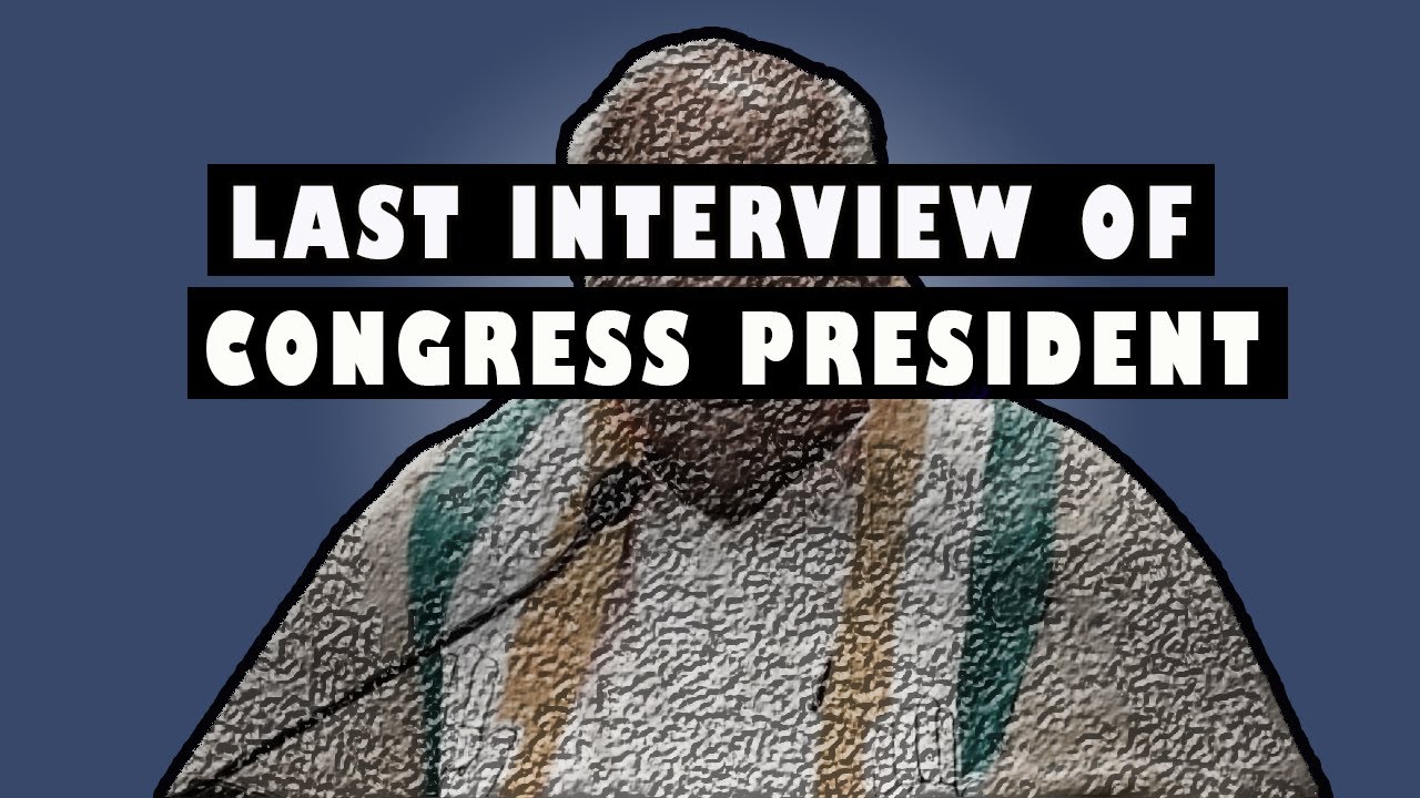 LAST Interview of Congress President #congressparty #bjpvscongress ...