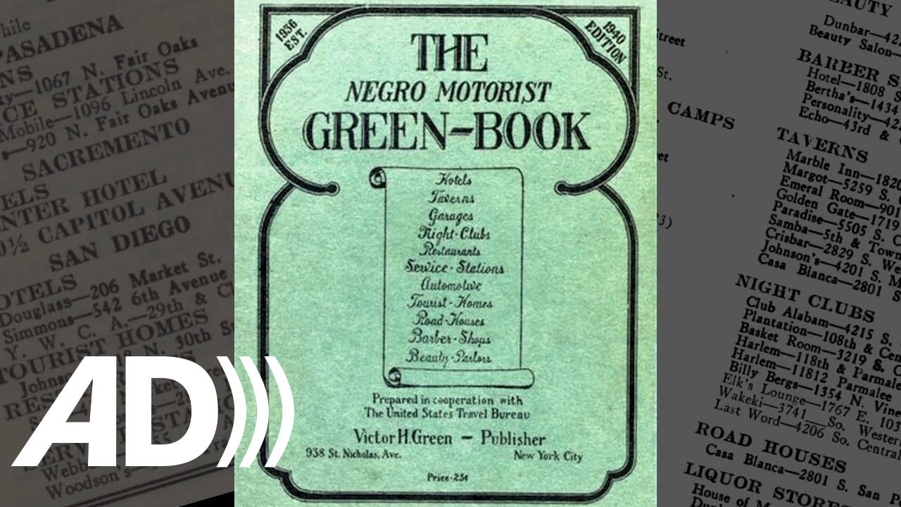 AD))) The Negro Motorist Green Book - Route 66 Corridor Preservation ...