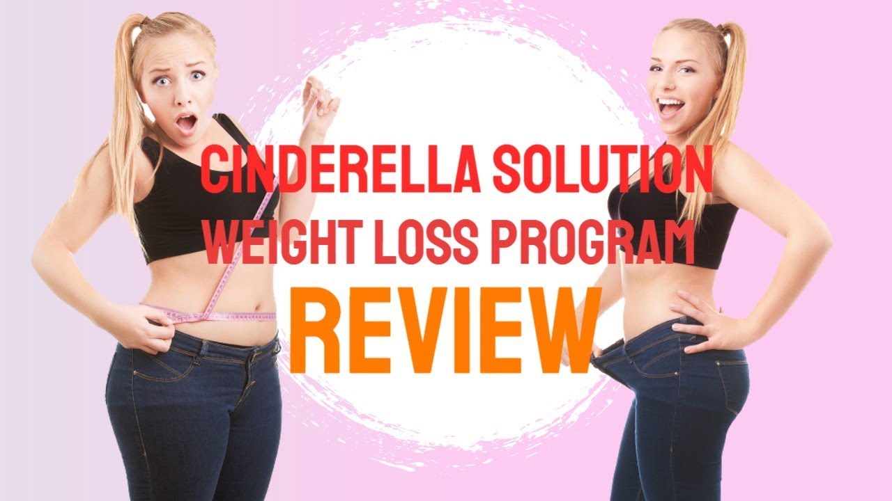 cinderellasolution weight loss program review | does the cinderella ...