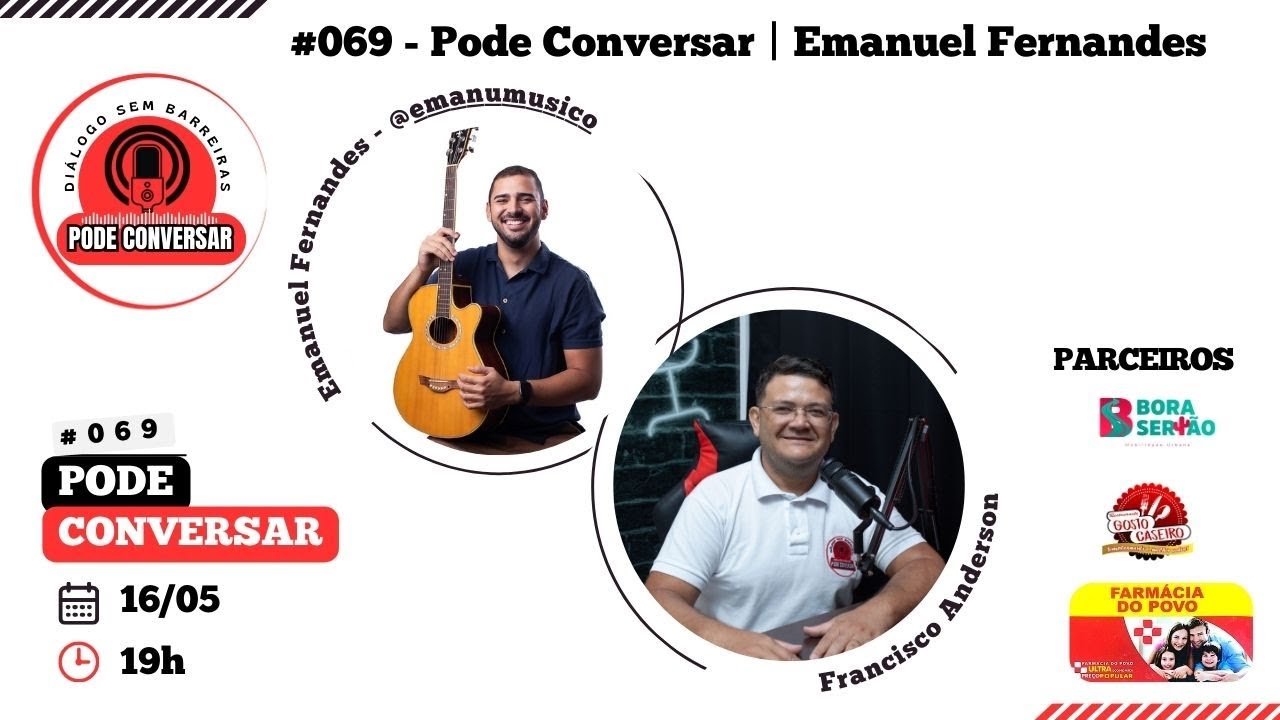 #069 - Pode Conversar | Emanuel Fernandes - YouTube