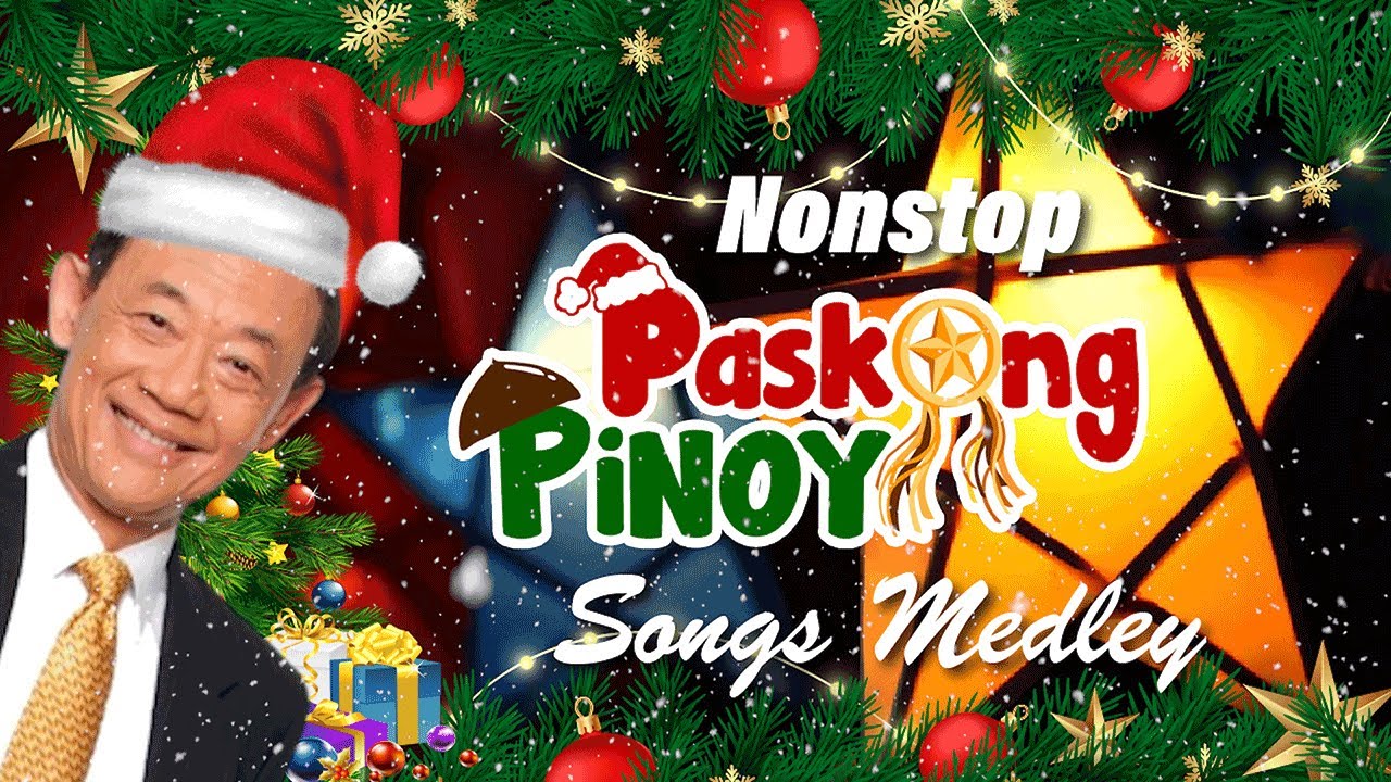 Paskong Pinoy 2023🥏 Best Tagalog Christmas Songs Medley - Pamaskong ...