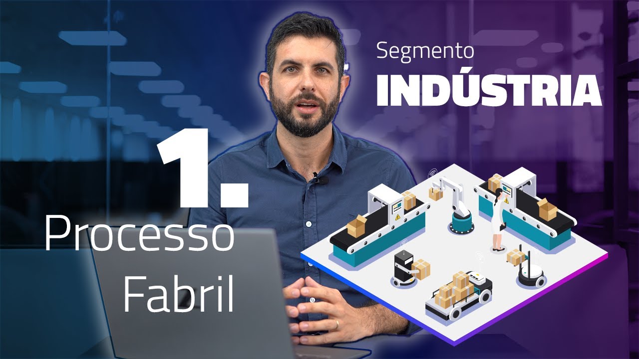 Soluções para o segmento de Indústria: Processo Fabril - YouTube