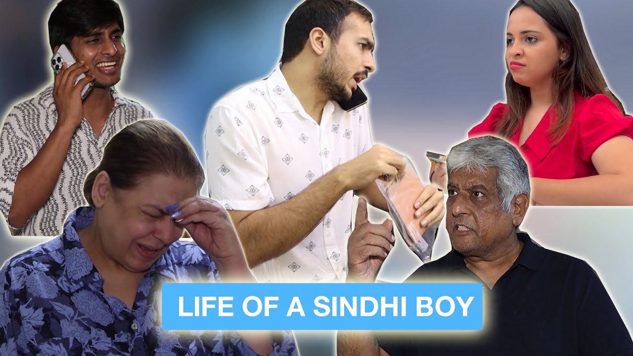 Life of a Sindhi Boy ⎜Super Sindhi - YouTube