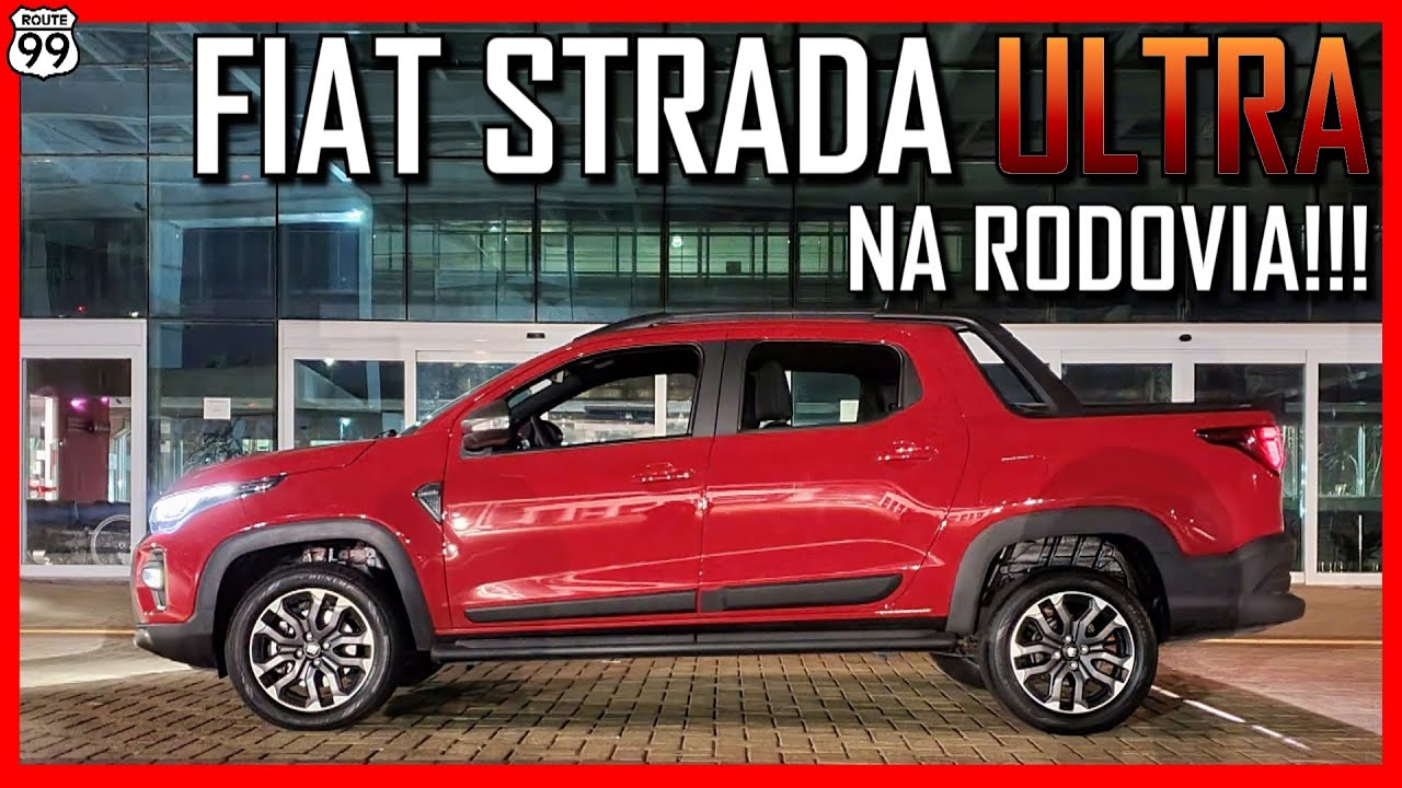 Como é a FIAT STRADA ULTRA na RODOVIA? Melhor que a FIAT TORO? - YouTube