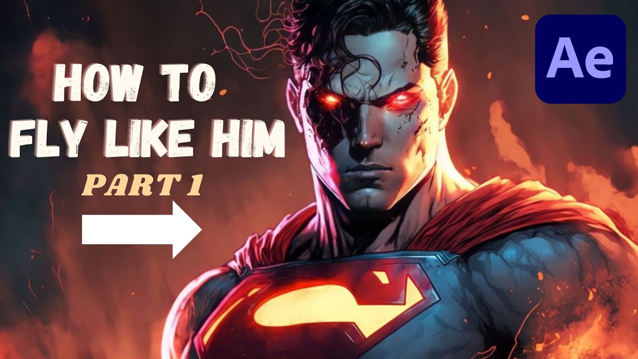 How to Fly like Superman Part 1 In After Effects Tutorial Advanced 2024 ...