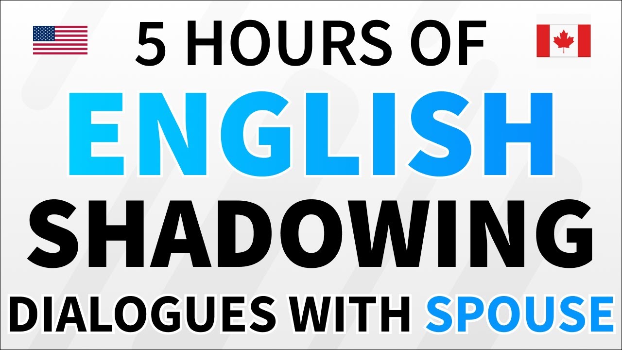 5.5 Hours of English Conversation Shadowing | Daily Dialogues with ...