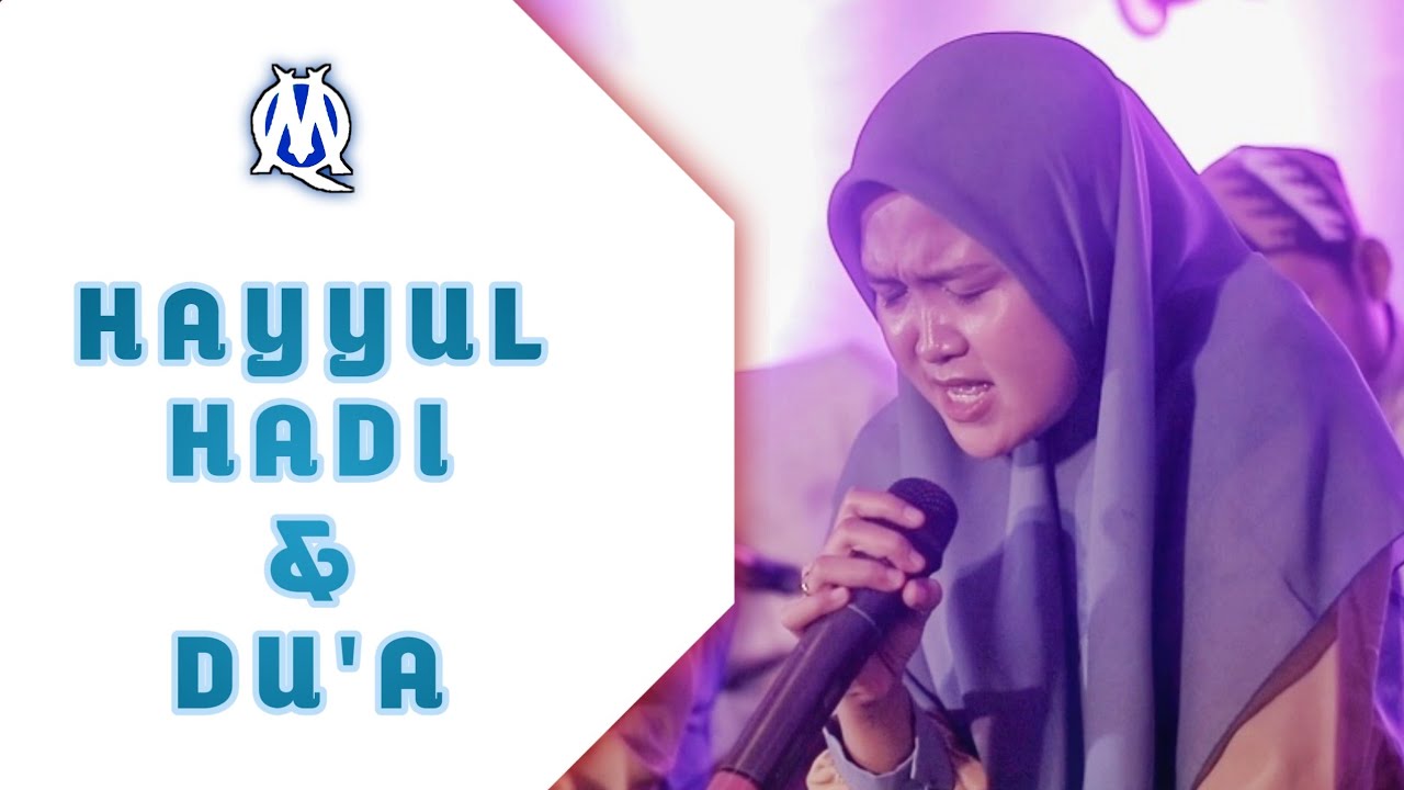 HAYYUL HADI + DU'A - Resepsi Pernikahan ♡ Moh. Muslikhin & Heni ...