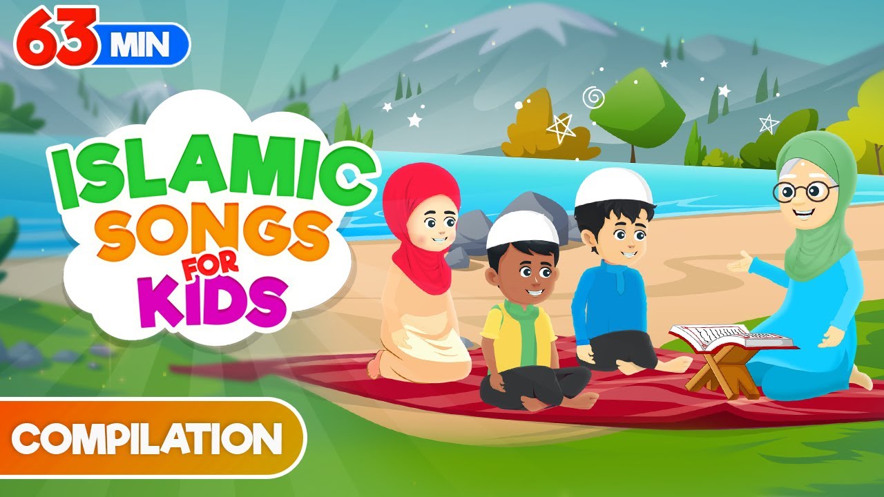 63 Mins Compilation | Islamic Songs for Kids | Nasheed | Cartoon for ...