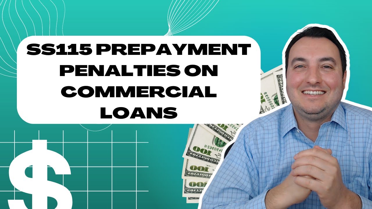 SS115: Prepayment Penalties on Commercial Loans - YouTube