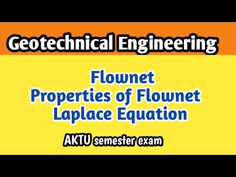 Flownet l Properties of Flownet l Laplace Equation l Geotechnical ...