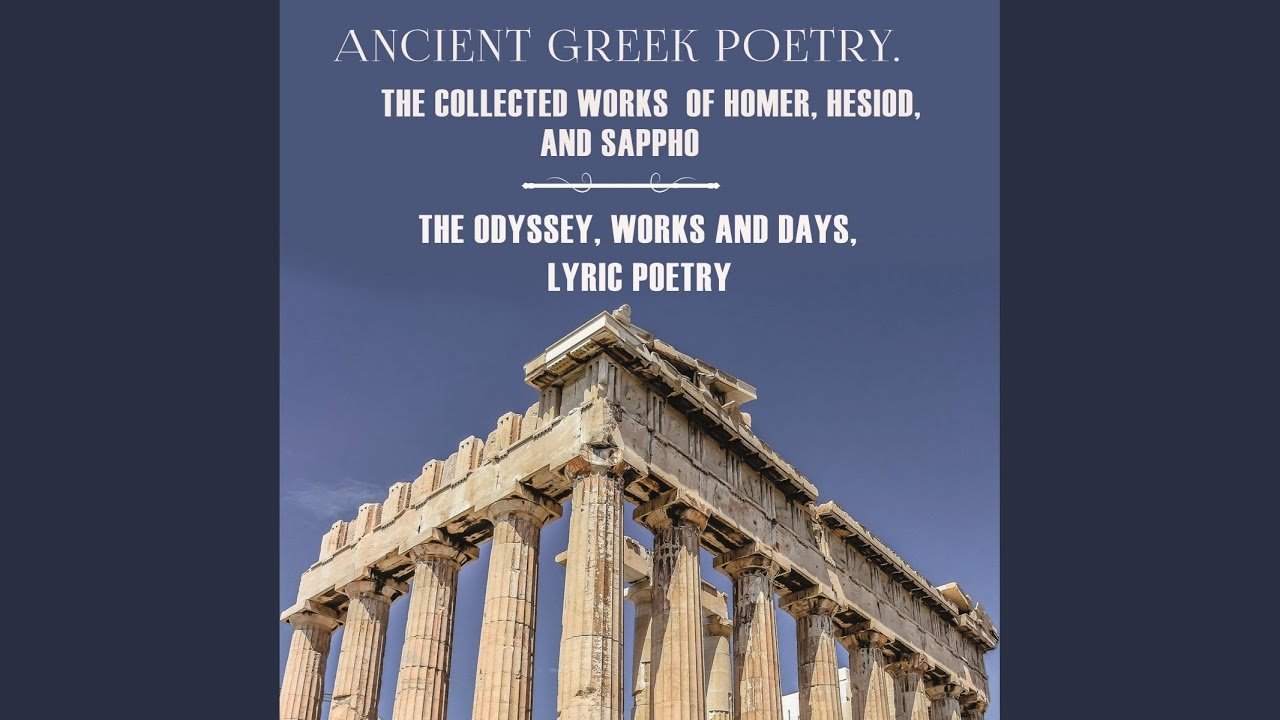 The Odyssey. Book 5.11 - Ancient Greek Poetry. The Collected Works of ...