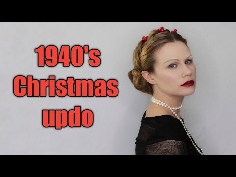 1940's Christmas Updo for long Hair