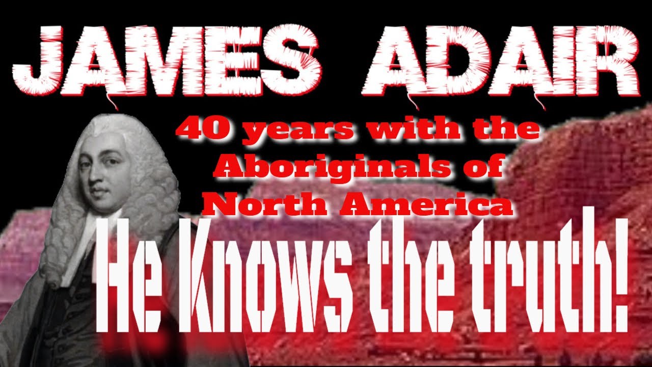 History of the North American Indians By James Adair (Book Review ...
