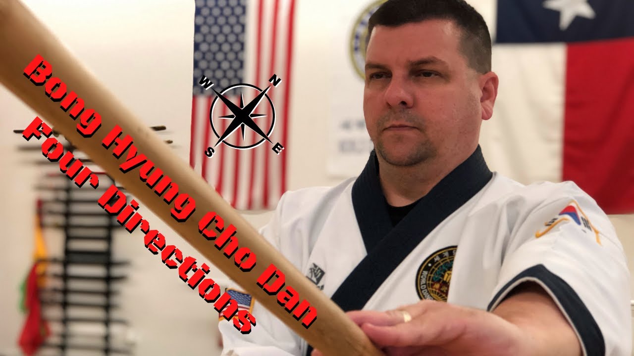 Bong Hyung Cho Dan Four Directions - Tang Soo Do Staff Form 1 - YouTube