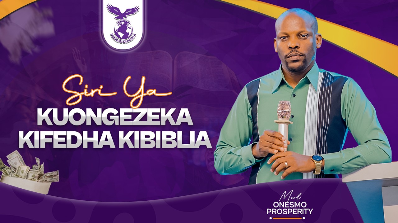 SIRI YA KUONGEZEKA KIFEDHA KIBIBLIA | MWL ONESMO | 11 FEBRUARY 2026 ...