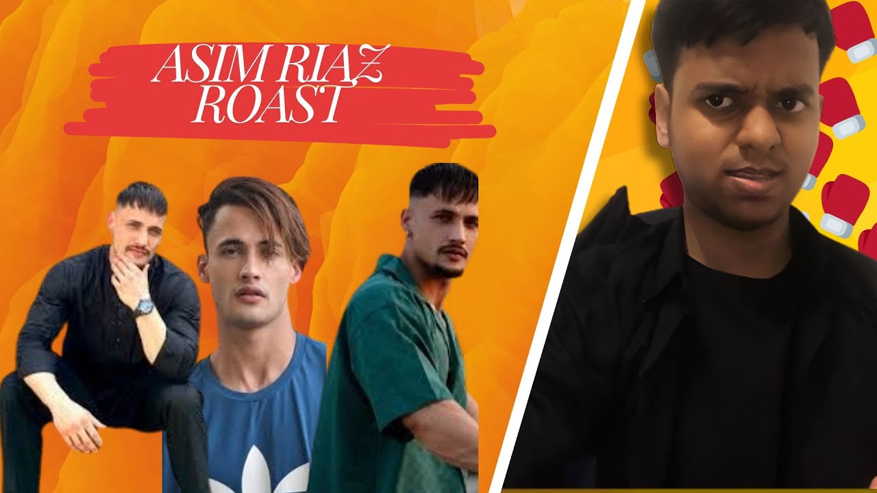 The Ultimate Asim Riaz Roast: Unfiltered & Hilarious!@triggeredinsaan ...