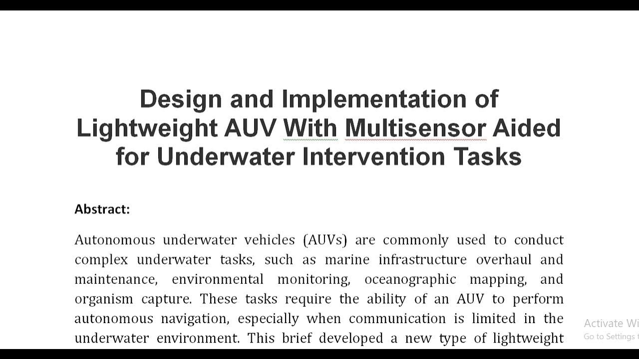 Design and Implementation of Lightweight AUV With Multisensor Aided for ...