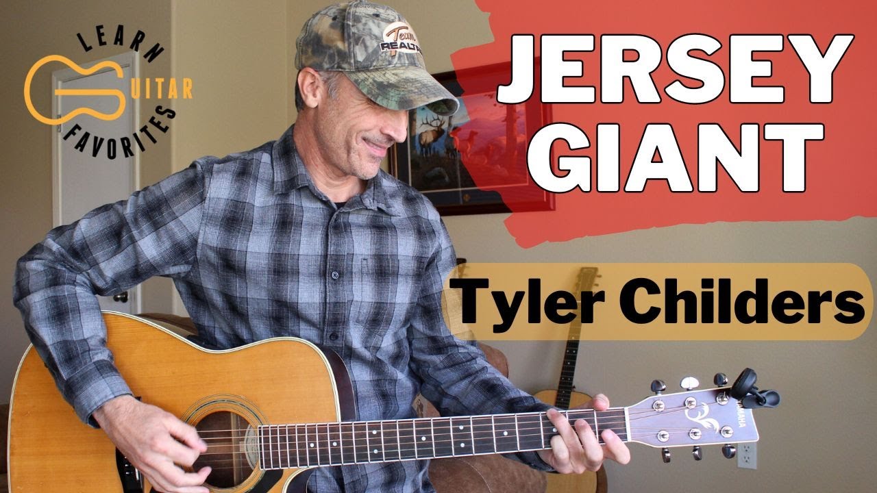 Jersey Giant - Tyler Childers - Guitar Lesson | Acoustic Tutorial - YouTube