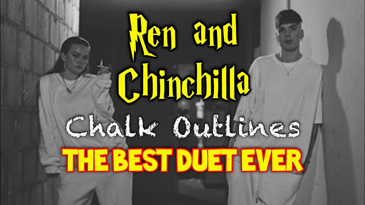 Ren X Chinchilla - Chalk Outlines ( LIVE ) | GREATEST DUET EVER | Ren ...