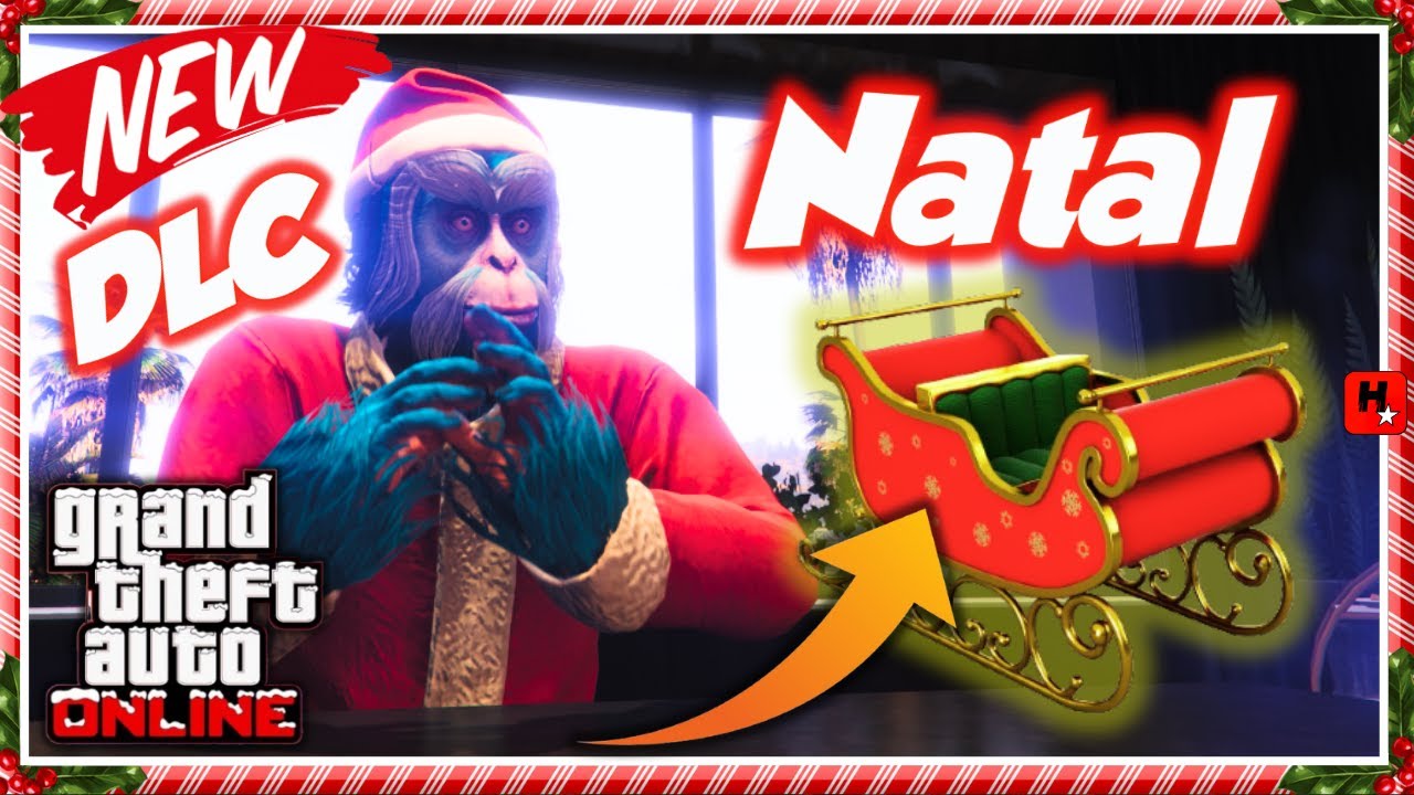 GTA Online Atualização de Natal, TRENÓ DO PAPAI NOEL, Roupas de Natal e ...