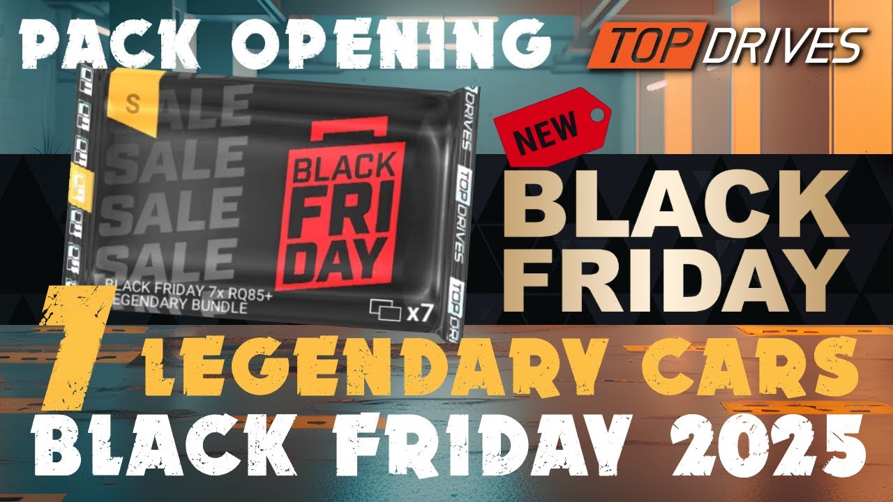 Top Drives Pack Opening - Special Black Friday 7 Legendary Pack ...